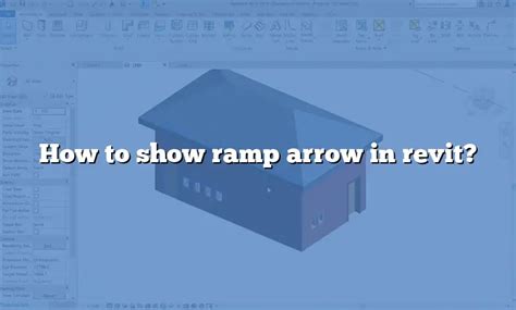 How To Show Ramp Arrow In Revit Caddikt