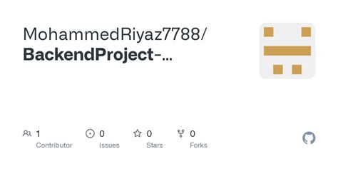 GitHub MohammedRiyaz BackendProject Development