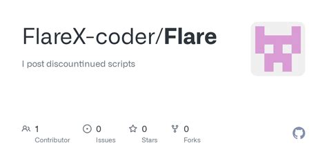 Github Flarex Coderflare I Post Discountinued Scripts