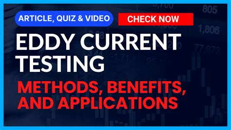 Non Destructive Testing Eddy Current Testing Et Comprehensive Guide Ii 5 Faqs Quiz Video