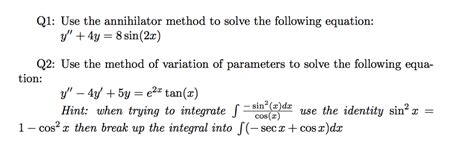 solved use the annihilator method to solve the following