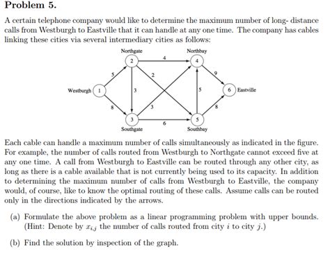 Solved A Certain Telephone Company Would Like To Determine