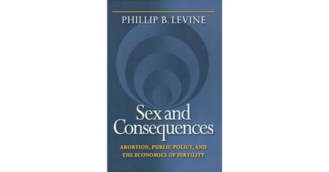 Sex And Consequences Princeton University Press