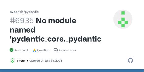 No Module Named Pydantic Core Pydantic Core Pydantic Pydantic Discussion GitHub