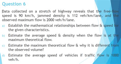 [solved] Data Collected On A Stretch Of Highway Reveals Th