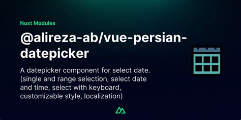 Alireza Abvue Persian Datepicker · Nuxt Modules