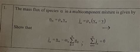 solved the mass flux of species α ﻿in a multicomponent