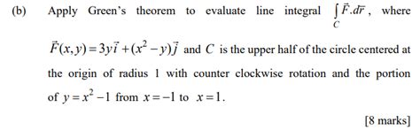 Solved B Apply Greens Theorem To Evaluate Line Integral