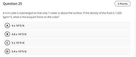 Solved A 4 M Cube Is Submerged So That Only 1 Meter Is Above Chegg Com