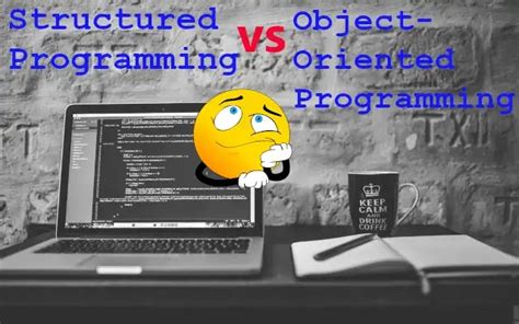 Structured Programming Vs Object Oriented Programming Oops BCASem Ggsipu Ipumusings