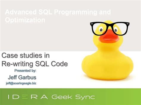 Geek Sync Rewriting Bad Sql Code 101 Ppt