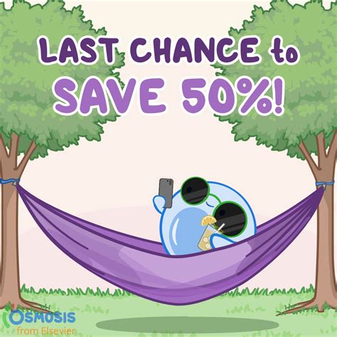 Osmosis From Elsevier On Twitter Last Chance To Save 50 Off Osmosis