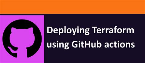 Deploying Terraform Using Github Actions By Chloe Mcaree Medium