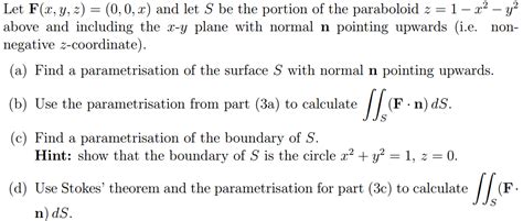 Solved Let F X Y Z X And Let S Be The Portion Of The Chegg