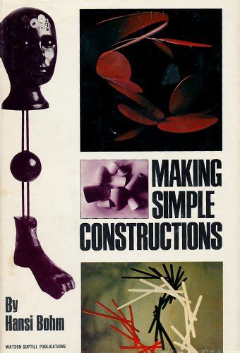 Making Simple Constructions Bohm Hansi 9780823029952 Books