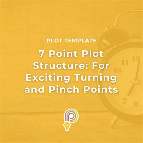 Seven Point Plot Structure Create Exciting Turning Points