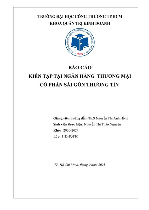 Kiến tập kiến tập TRƯỜNG ĐẠI HỌC CÔNG THƯƠNG TP KHOA QUẢN TRỊ KINH DOANH BÁO CÁO KIẾN TẬP