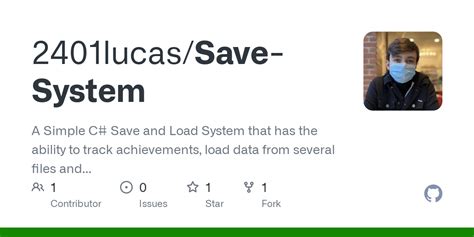 Github 2401lucassave System A Simple C Save And Load System That Has The Ability To Track