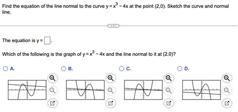 Solved Find The Equation Of The Line Normal To The Curve Chegg Com