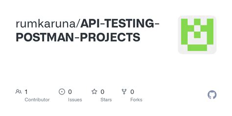 Github Rumkarunaapi Testing Postman Projects