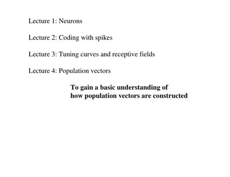 Ppt Lecture 1 Neurons Lecture 2 Coding With Spikes Lecture 3
