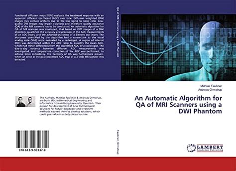 An Automatic Algorithm For Qa Of Mri Scanners Using A Dwi Phantom By