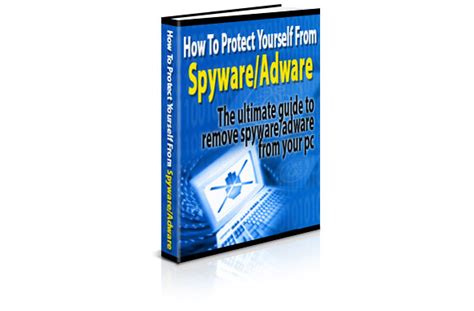 How To Protect Yourself From Spyware And Adware PLR Database