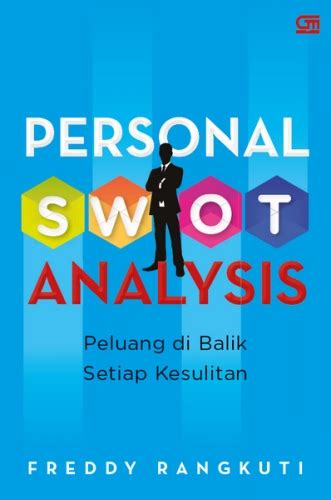 Personal Swot Analysis Gramedia Pustaka Utama