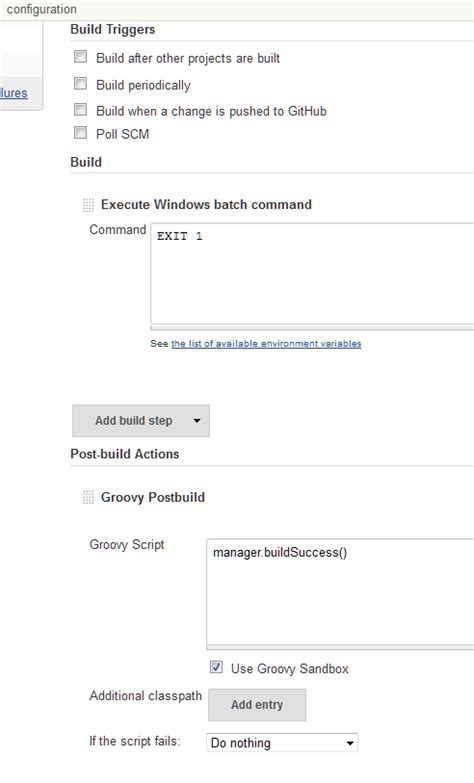 Jenkins How Can I Use Groovy Postbuild To Force A Job To Success Stack Overflow