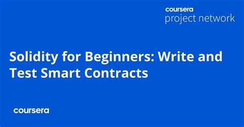 solidity for beginners write and test smart contracts