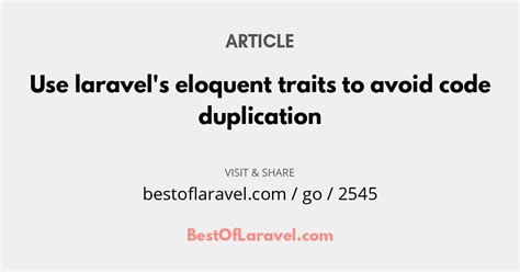 Learn Laravels Traits And Avoid Code Duplication Best Of Laravel