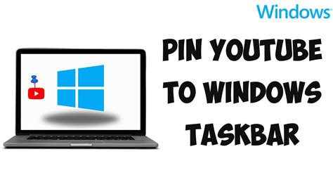 How To Pin Youtube To Windows Taskbar Direct Access Youtube Microsoft Edge YouTube