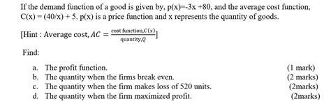 solved if the demand function of a good is given by