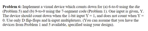 solved problem 6 implement a visual device which counts