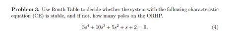 solved problem 3 use routh table to decide whether the