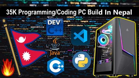 Build The Ultimate Codingprogramming Pc In Nepal Under Rs 35000 C Javapythondevvs
