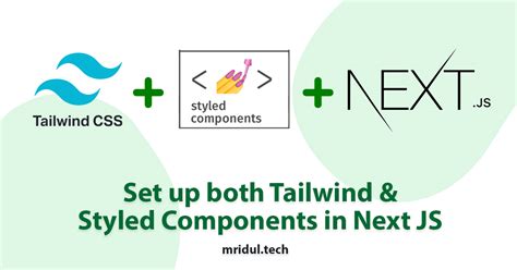 how to use both tailwind and styled components in next js