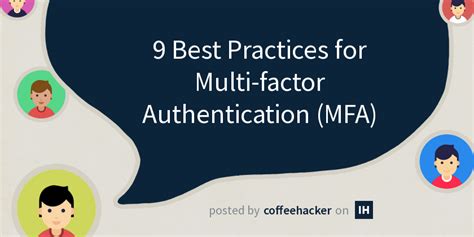 9 Best Practices For Multi Factor Authentication Mfa Indie Hackers