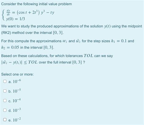 consider the following initial value problem dx