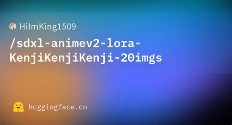 pytorch lora weights safetensors · hiimking1509 sdxl animev2 lora