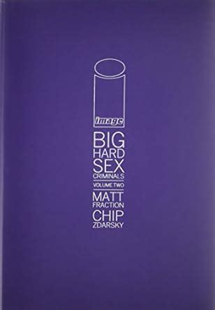 Big Hard Sex Criminals Volume Deluxxxe HC Fraction Matt Zdarsky Chip Breitweiser