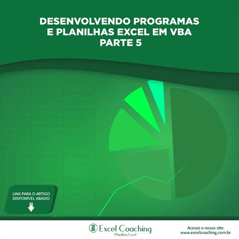 Desenvolvendo Programas E Planilhas Excel Em Vba Parte 5