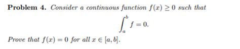 solved problem 4 consider a continuous function f x ≥0 such