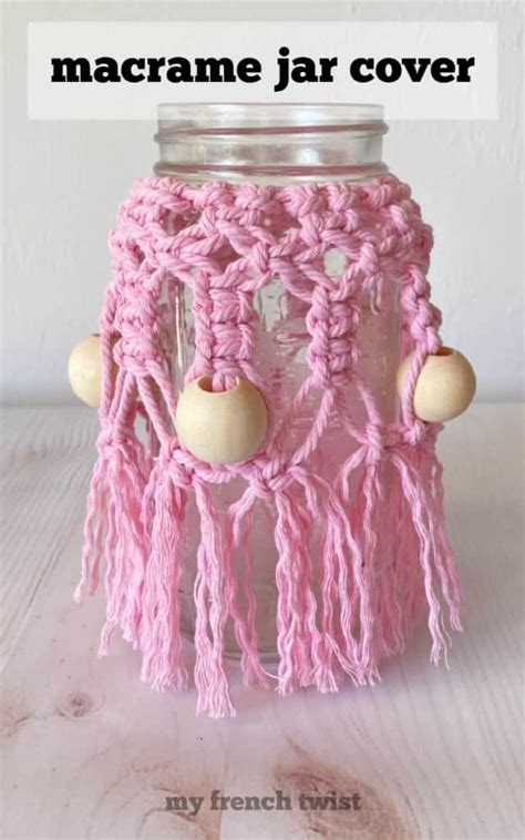 boho macramé jar cover My French Twist