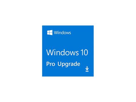 Microsoft Windows 10 Pro Upgrade From Home To Pro Digital Download Newegg Com