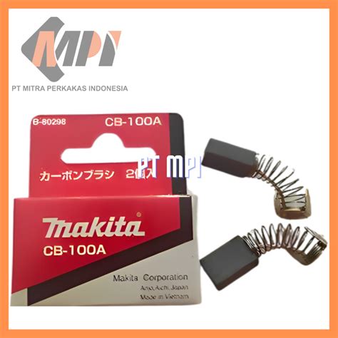 Jual Carbon Brush Makita 100 A Cb100a Cb 100a Cb 100 A B 80298