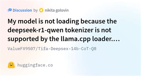 Valuefx9507tifa Deepsex 14b Cot Q8 · My Model Is Not Loading Because