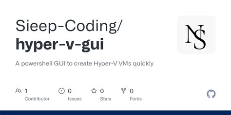 GitHub Sieep Coding Hyper V Gui A Powershell GUI To Create Hyper V