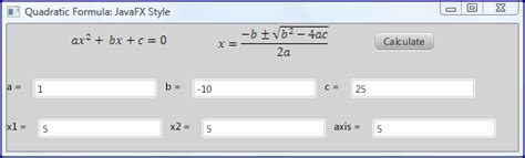inspired by actual events javafx 2 presents the quadratic formula