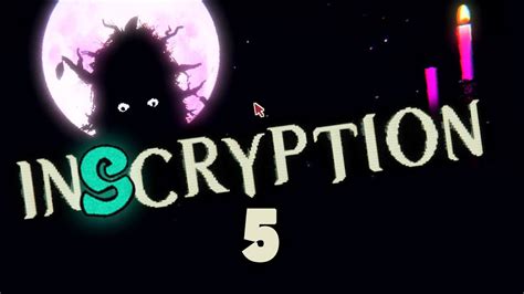 Give Me That Camera Inscryption Part 5 Youtube